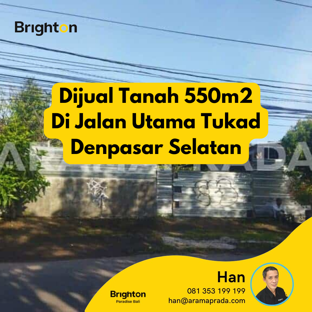 Dijual Tanah 550m2 Di Jalan Utama Tukad Denpasar Selatan - Han Brighton ...