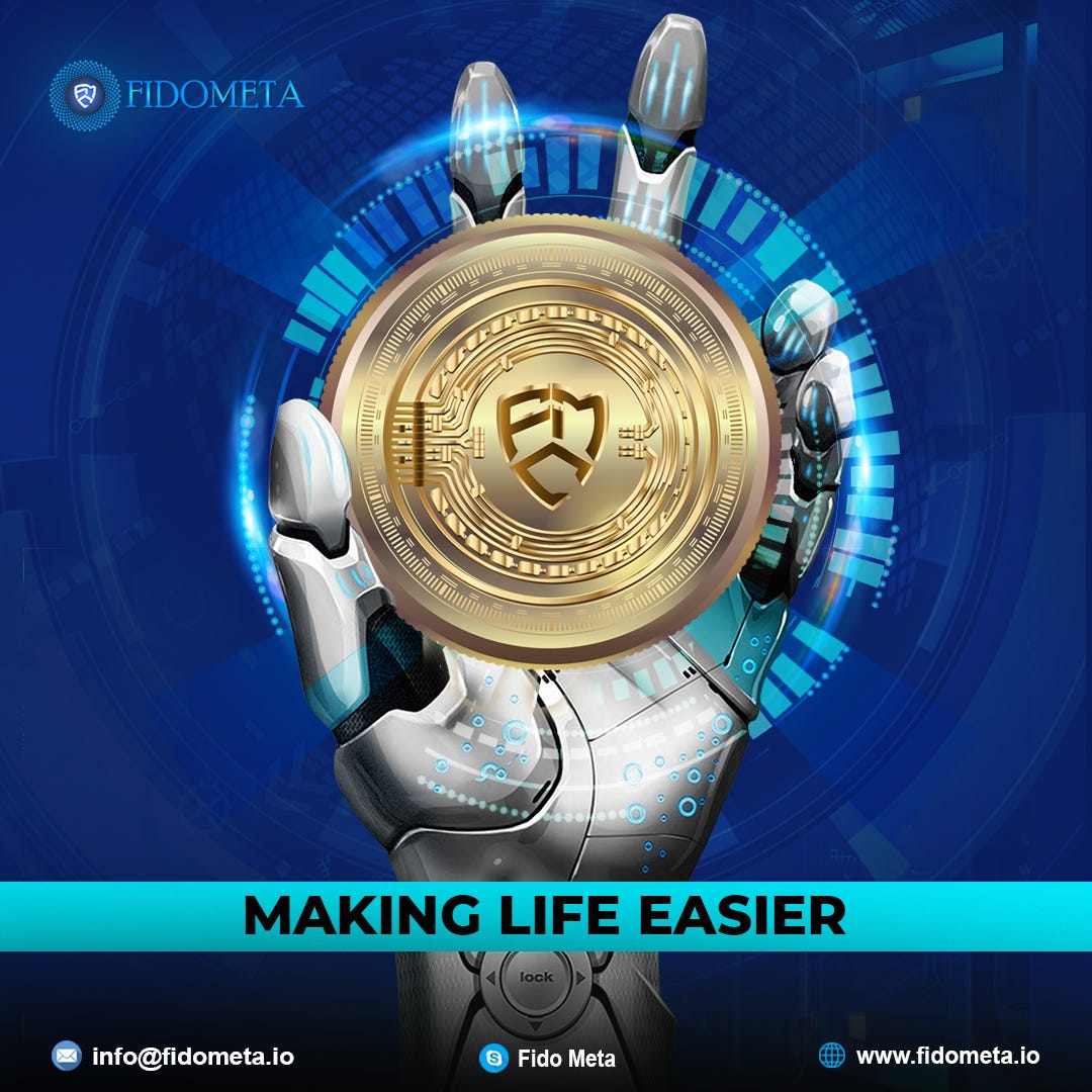 Making Life Easier - Fido Meta - Medium