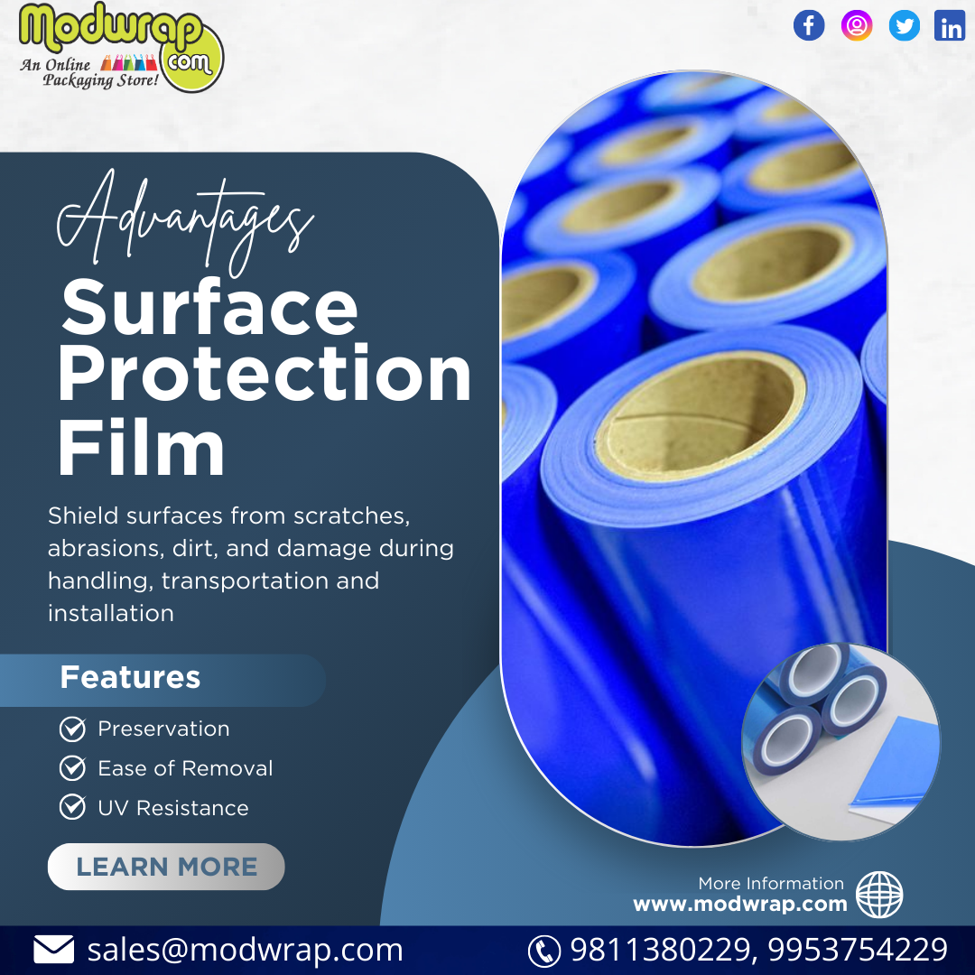 Advantages of Surface Protection Films | by shivam modwrap | Medium