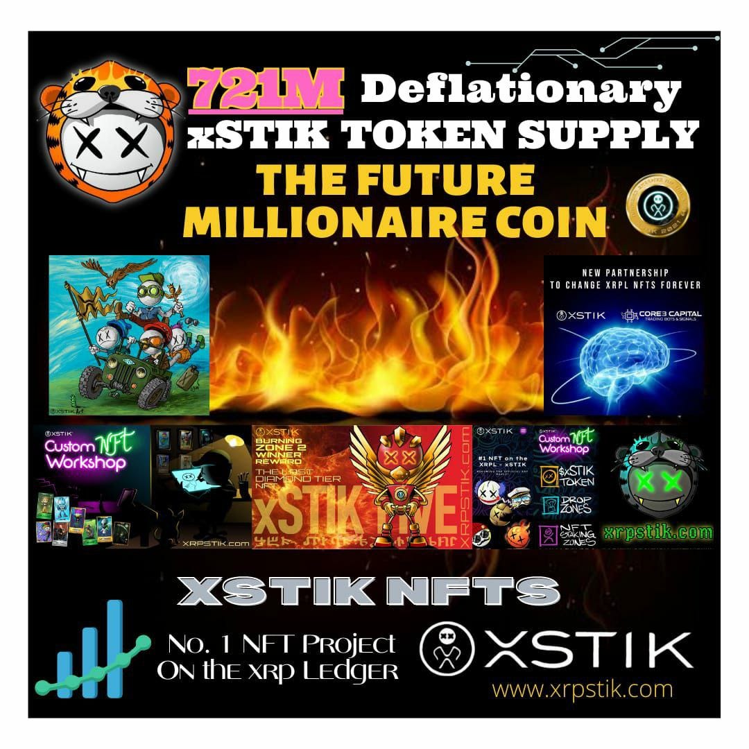 The Number 1 NFT Project on #XRPLedger 📢 @xrpstik Deflationary Token ...