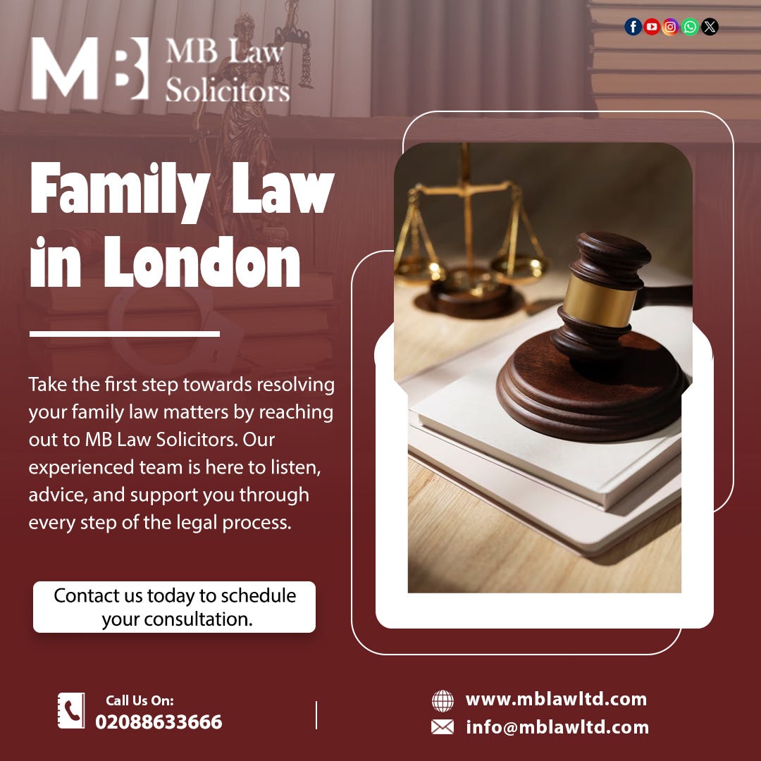 Family Law Solutions in London: MB Law Solicitors at Your Service | by ...