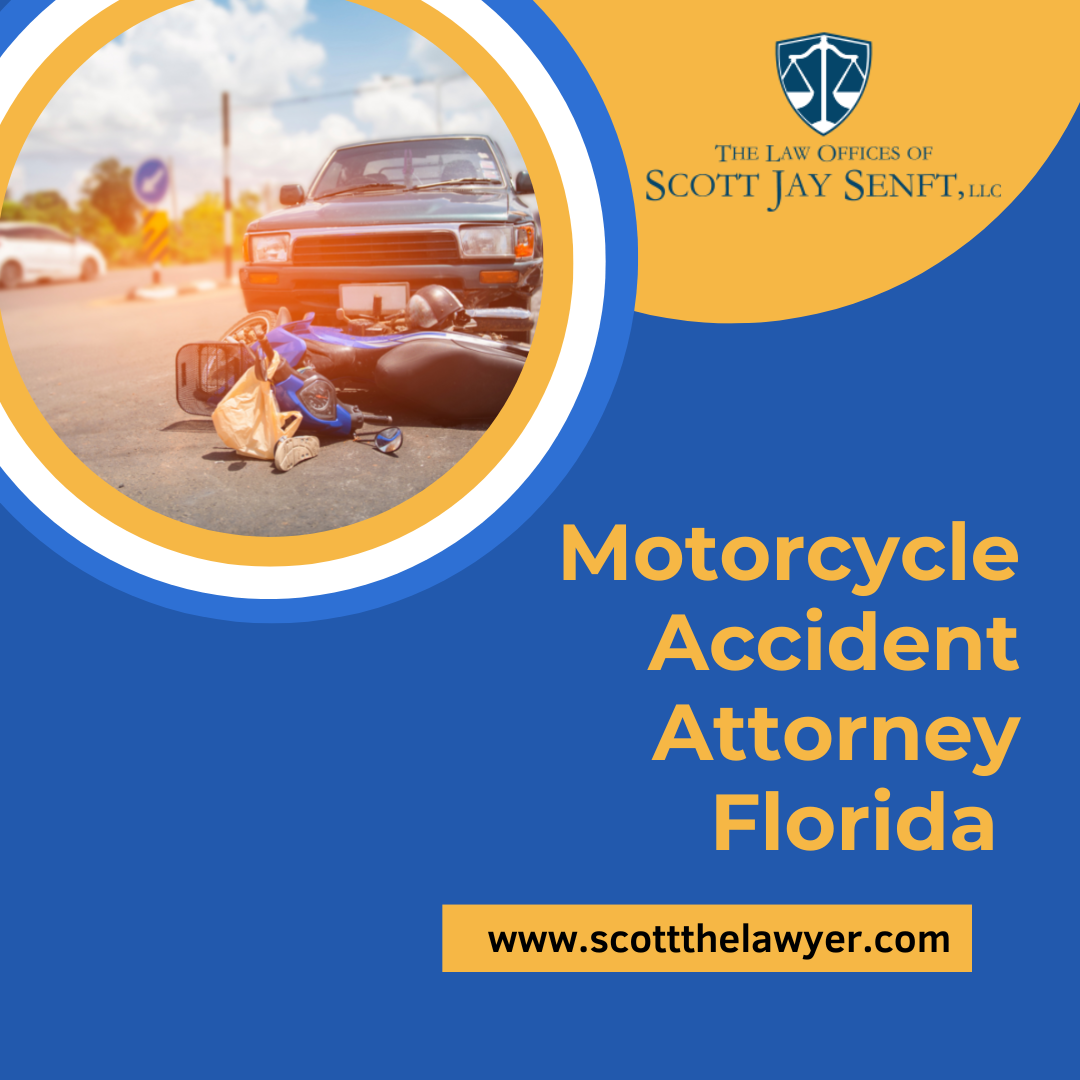 Motorcycle Accident Attorney Florida Scottthelawyerr Medium