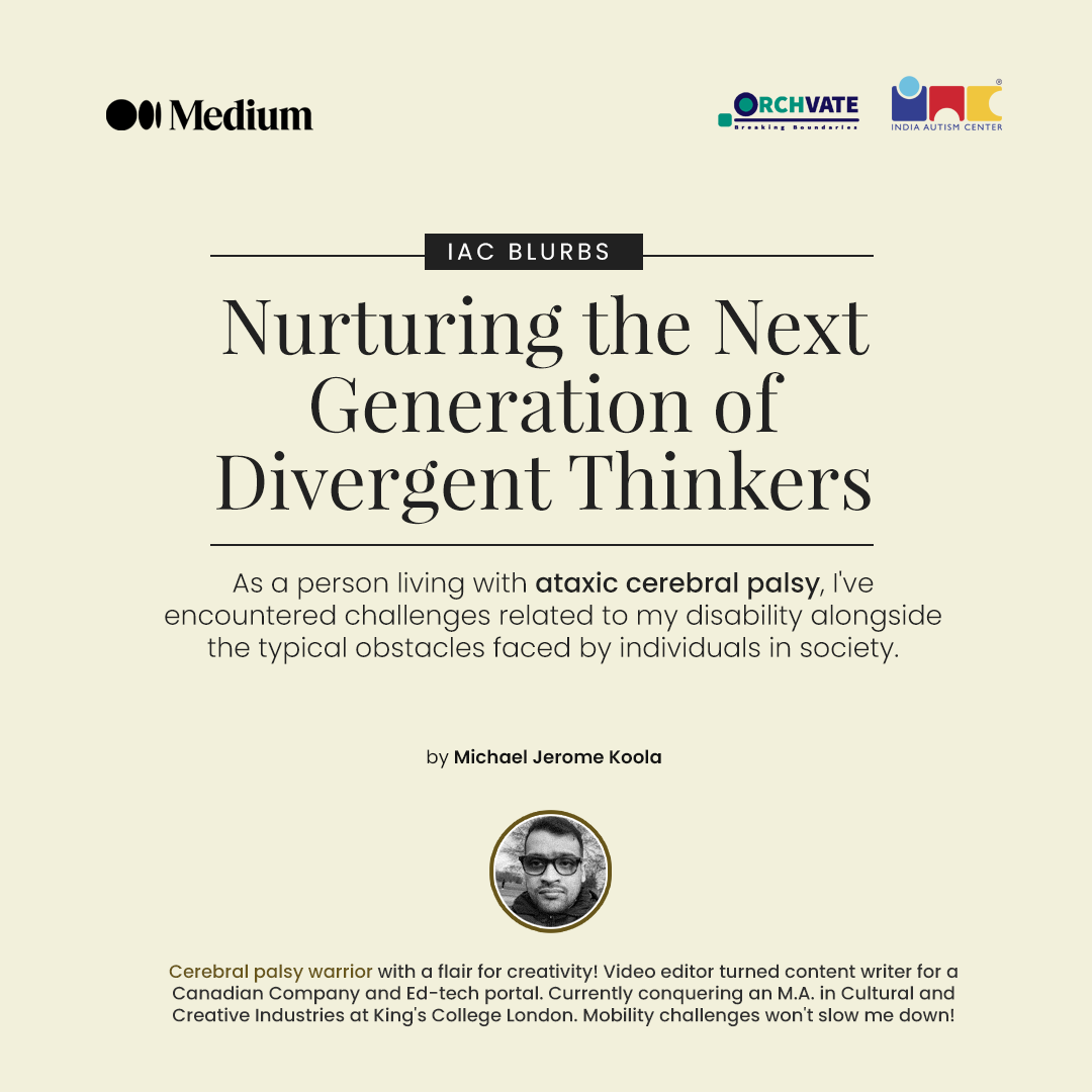 Nurturing the Next Generation of Divergent Thinkers | by India Autism ...