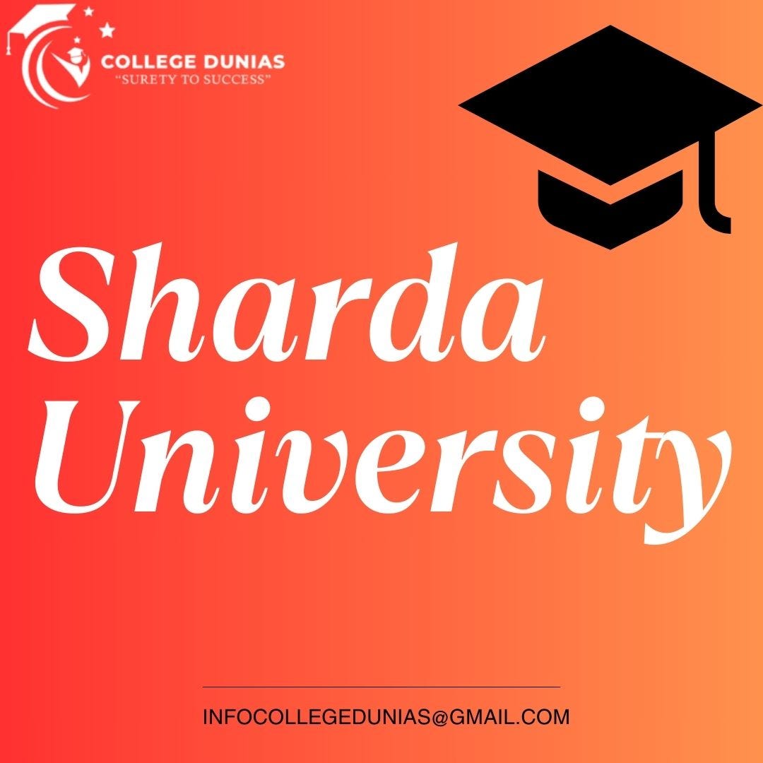 Discover a World of Opportunities at Sharda University | by Taneesha ...