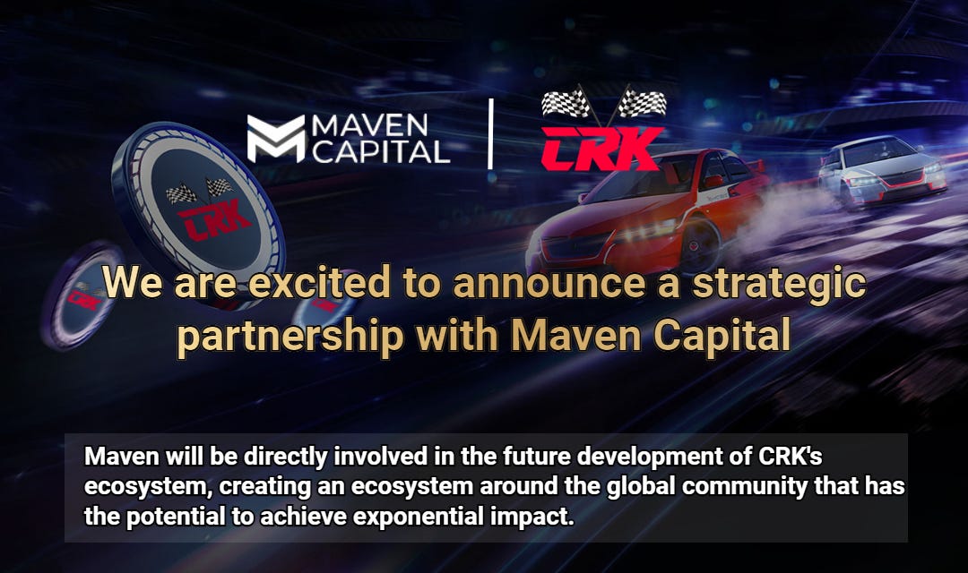 CRK and Maven Capital Form Strategic Partnership - Crypto Racing King ...