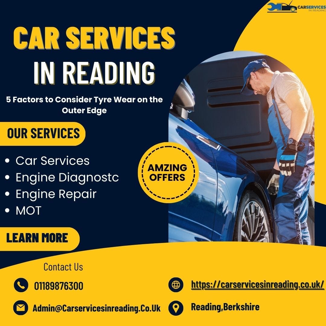 5 Factors to Consider Tyre Wear on the Outer Edge | by 247 car keys ...