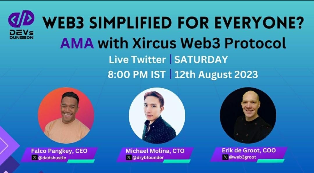 AMA Recap: Dive into Xircus Web3 Protocol with Dev Dungeon | by Xircus | Medium