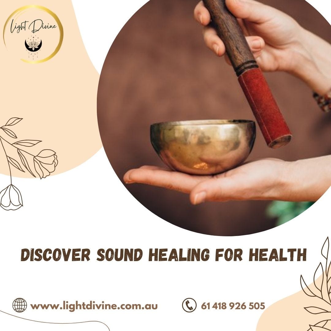 Discover Sound Healing for Health - Light Divine - Medium