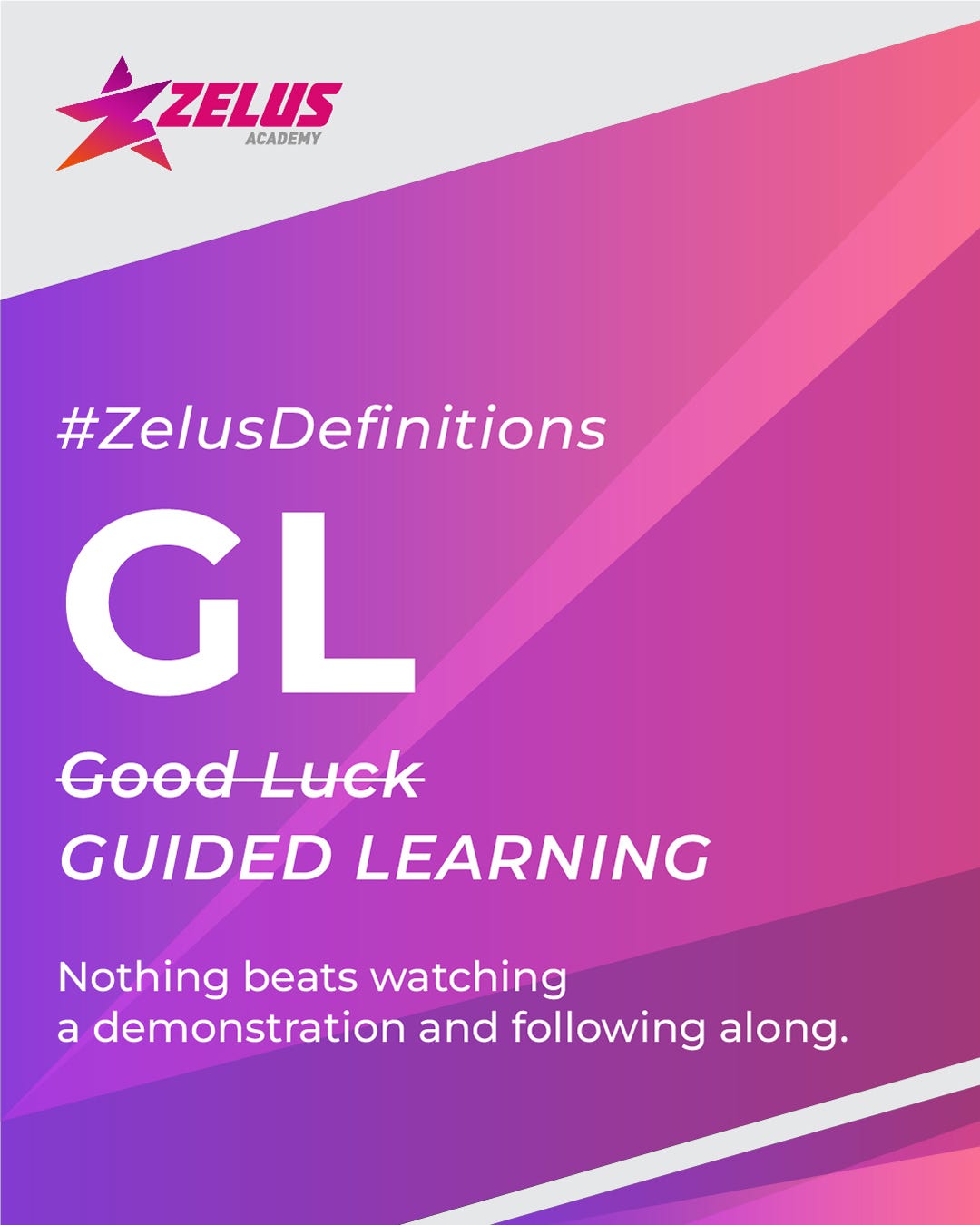 Zelus Definitions GL - Zelusacademy - Medium