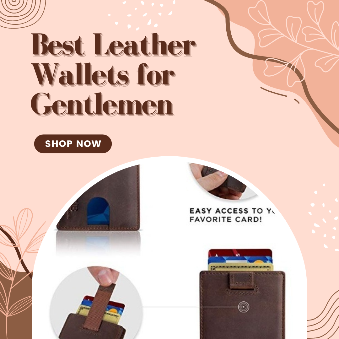 The Top 5 Best Leather Wallets for Gentlemen | by Jahirul Chowdhury ...