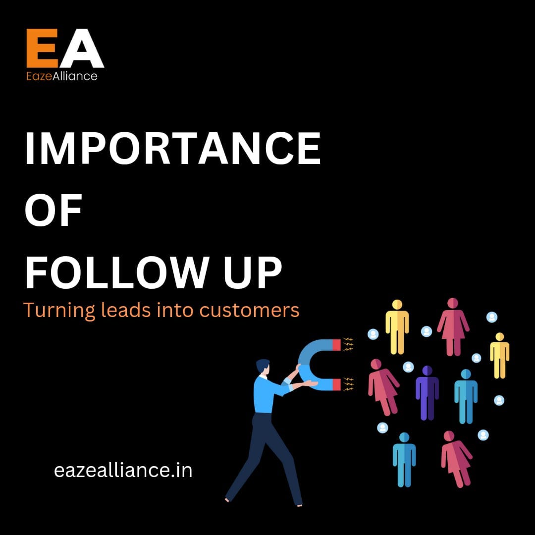 The Importance of Follow-Up: Turning Leads into Customers | by ...