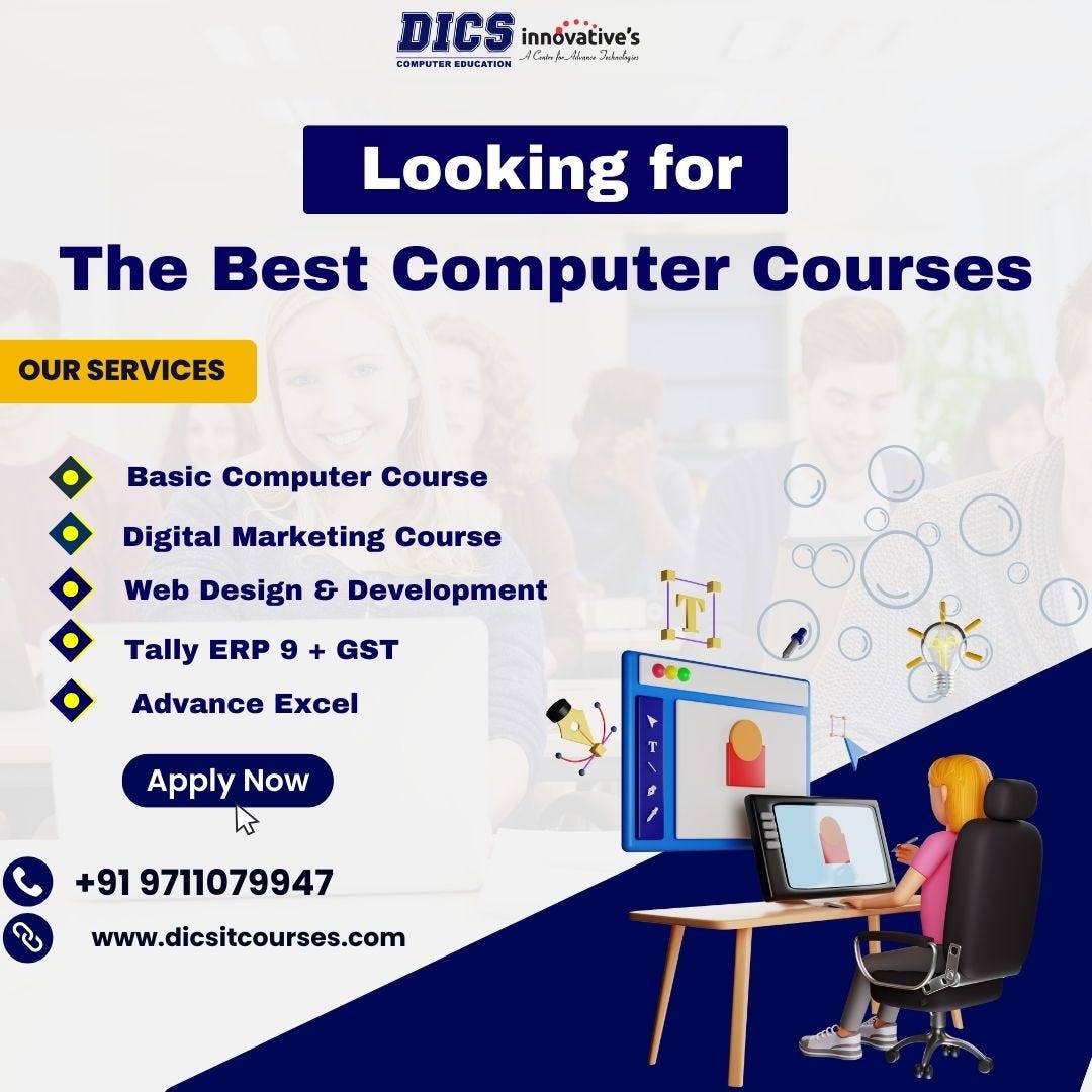 Best Computer institute in Rohini - Dicsitcourses - Medium