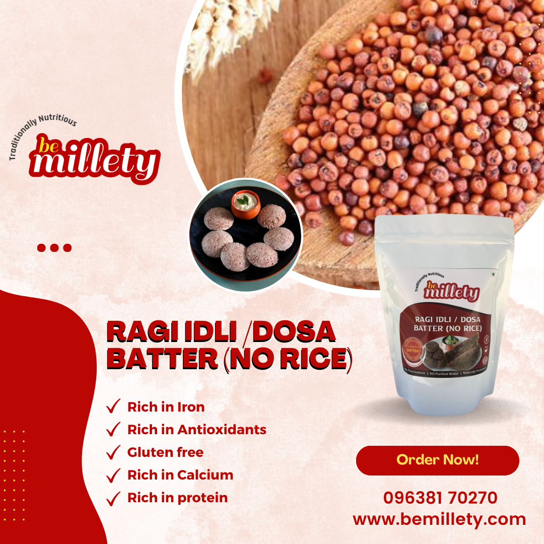 Try Our Millet-Based Ragi Millet Dosa/ Idli Batter - Bemillety - Medium