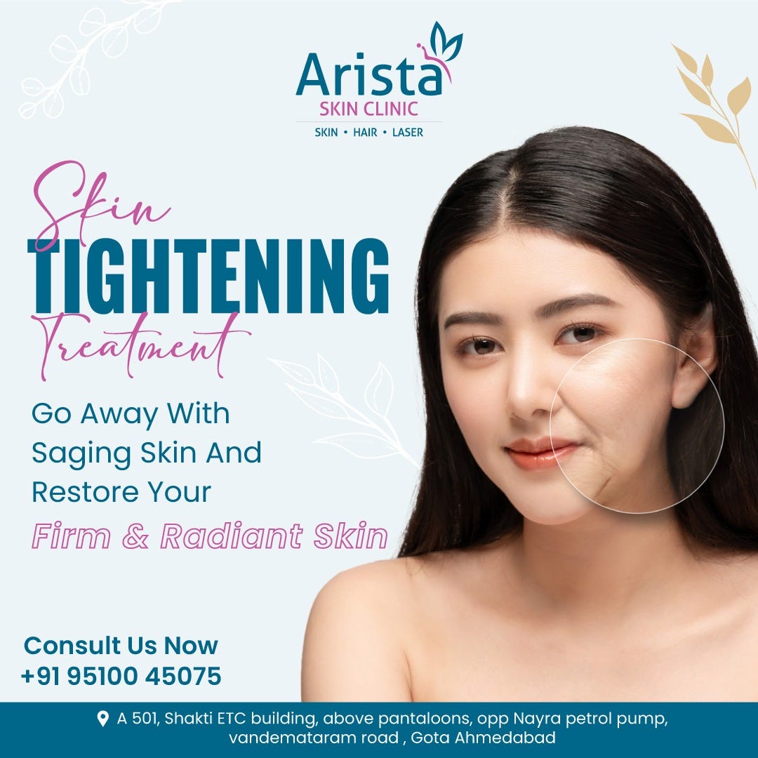 Skin Tightening in Ahmedabad, Laser Skin Tightening Service, arista ...