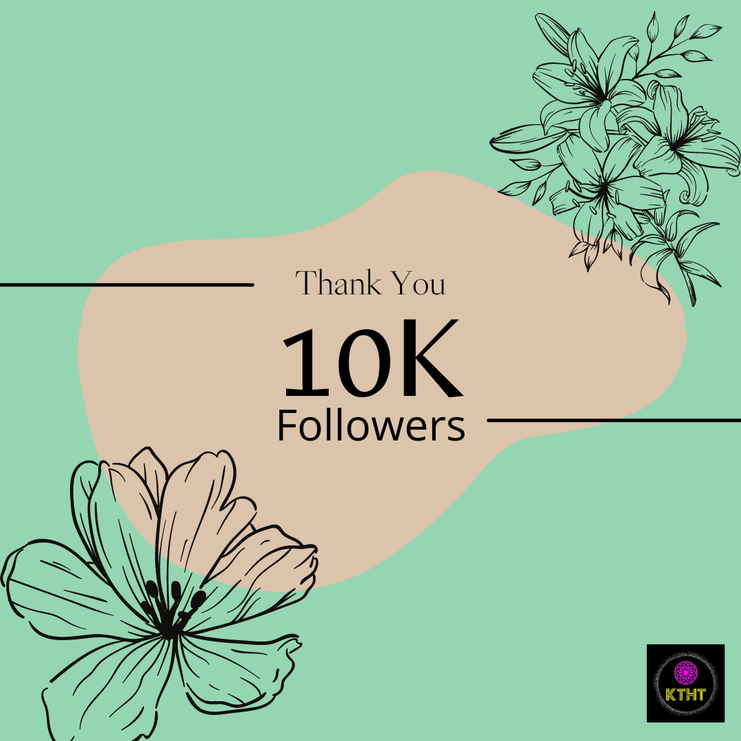 Thank You for 10K Followers. We love you. | by Diana C. | Know Thyself, Heal Thyself | Medium