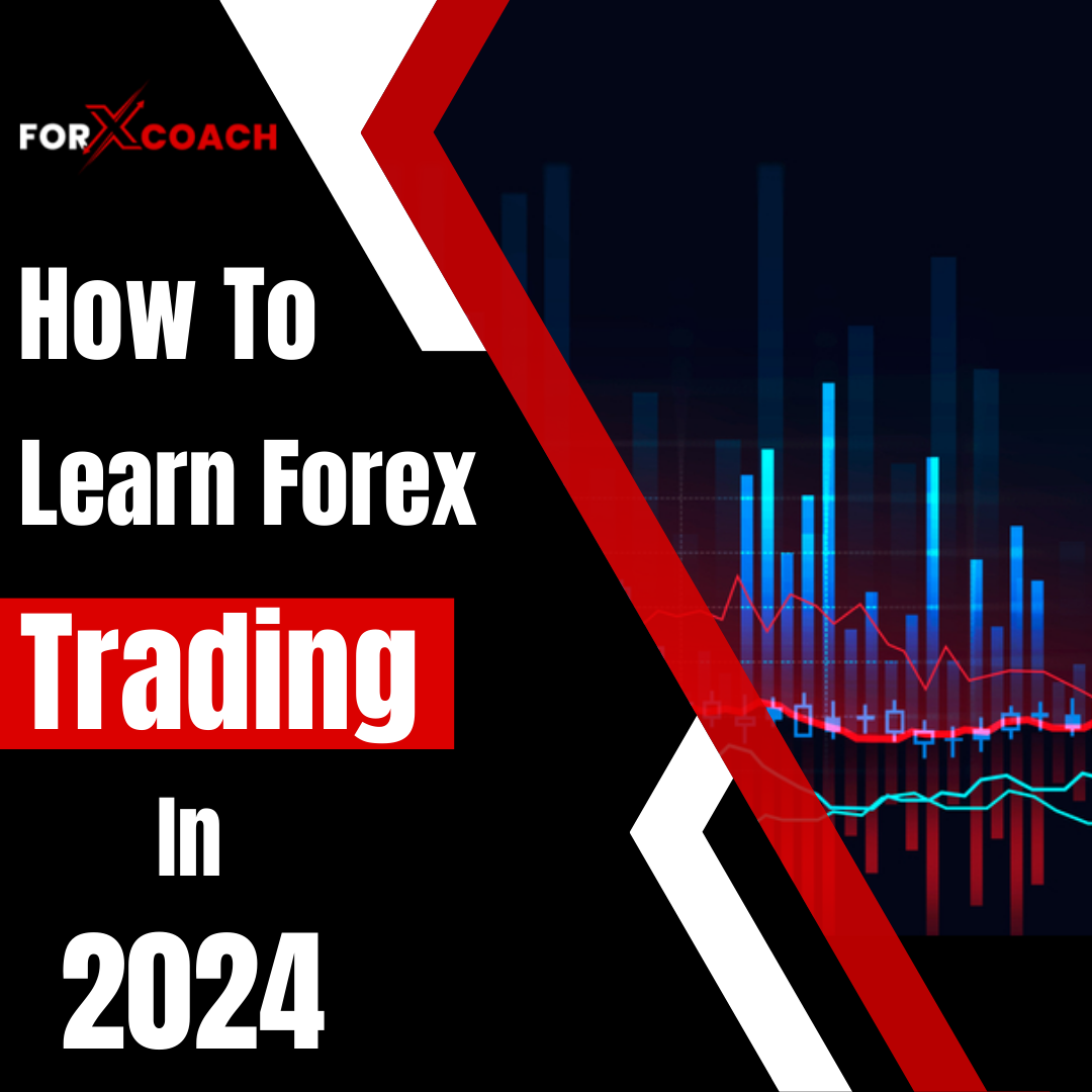 How To Learn Forex Trading in 2024 - Forxcoach - Medium