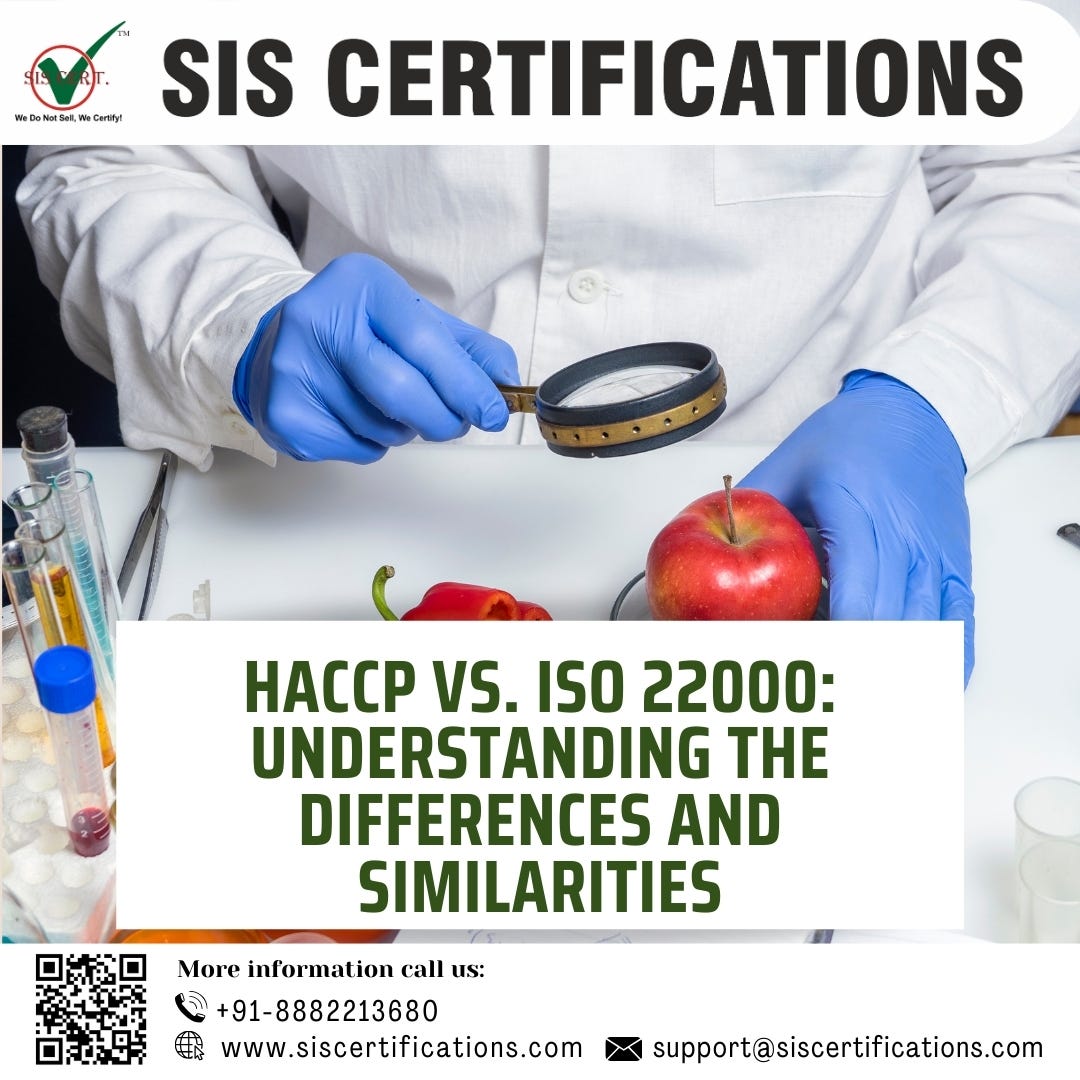 HACCP vs. ISO 22000: Understanding the Differences and Similarities | by SIS Certifications | Medium