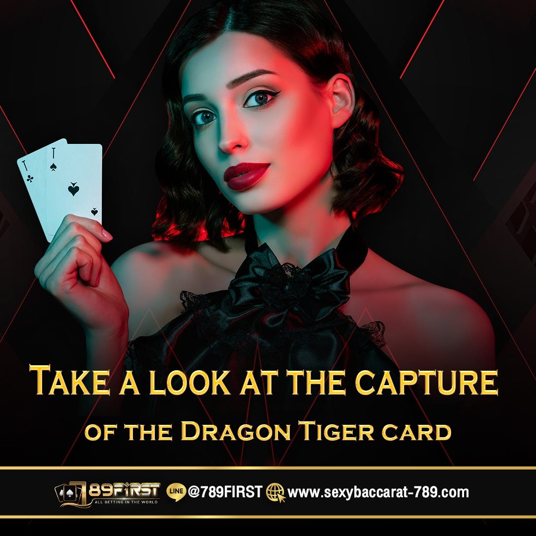Take a look at the capture of the Dragon Tiger card. | by sexybaccarat ...