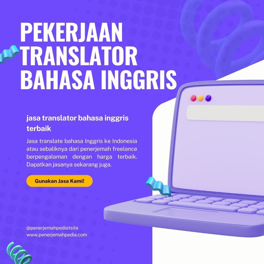 Pekerjaan Translator Bahasa Inggris | by inadah terjemah | Medium