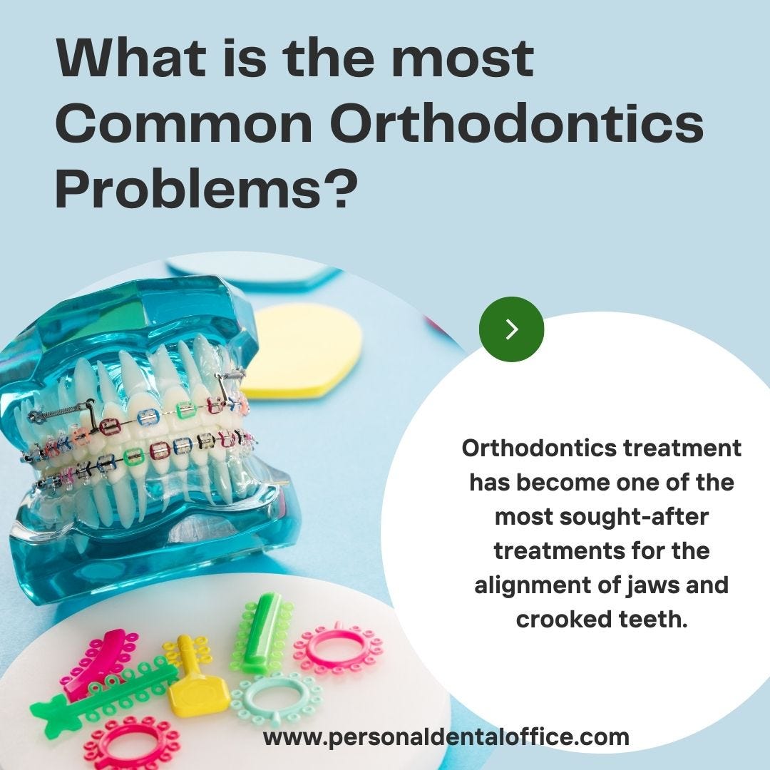 What is the most Common Orthodontics Problems? | by william | Medium
