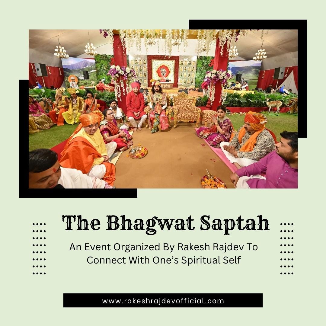 The Bhagwat Saptah — An Event Organized By Rakesh Rajdev To Connect ...