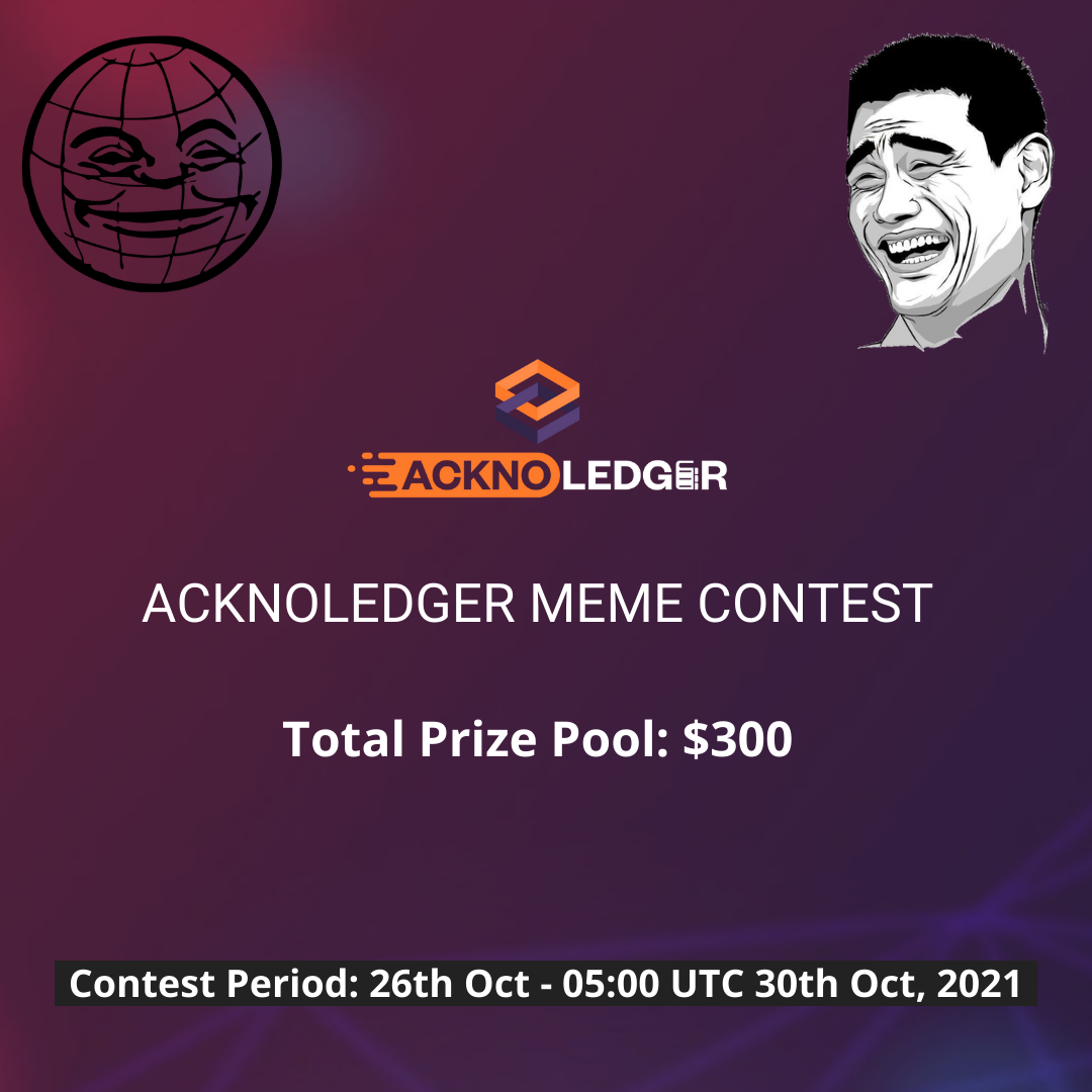 ACKNOLEDGER MEME COMPETITION. We have been very happy with the… | by ...