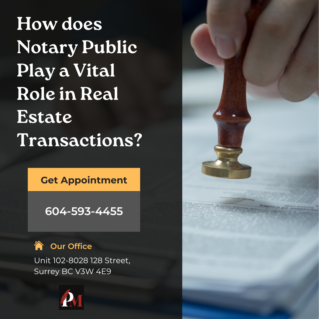 How does Notary Public Play a Vital Role in Real Estate Transactions ...