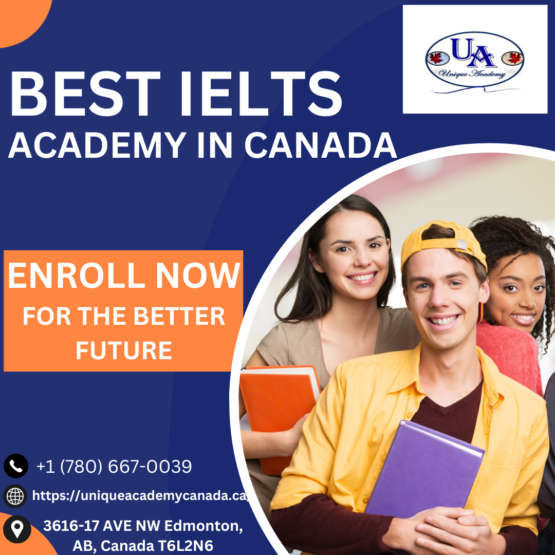 Best IELTS Academy in Canada - uniqueacademy canada - Medium