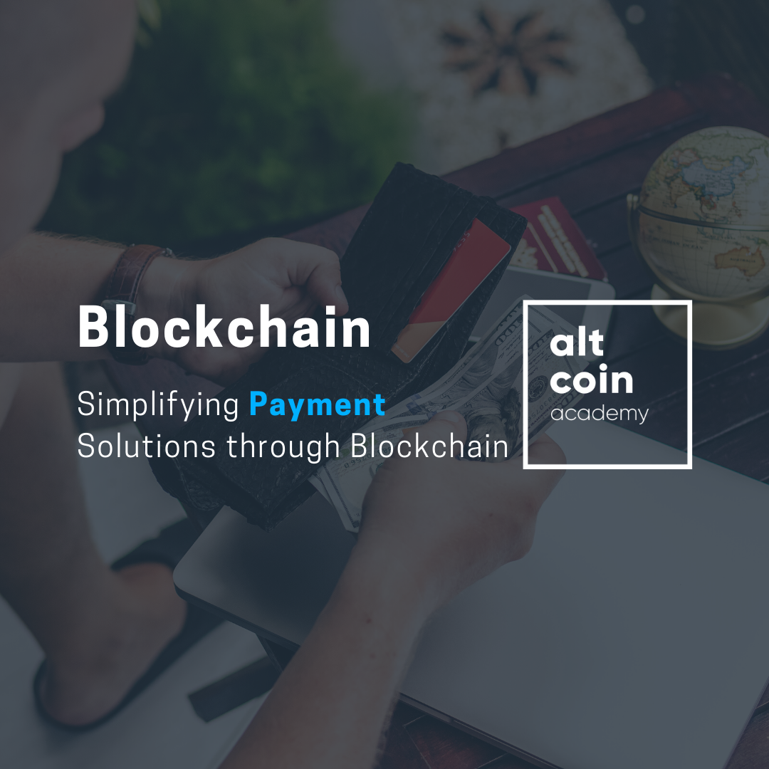 Simplifying Payment Solutions through Blockchain in a Competitive ...