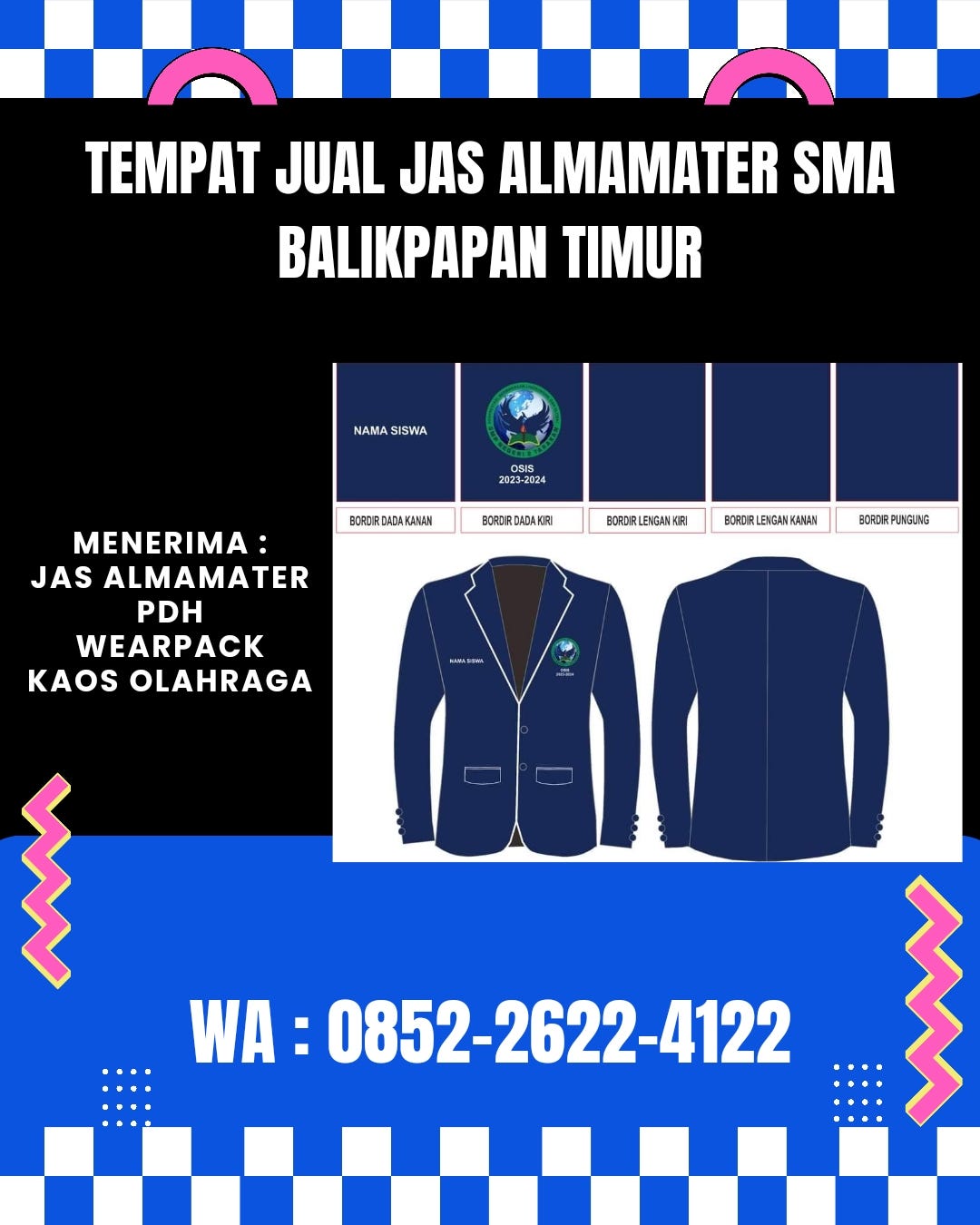 Telpon / WA : 0852-2622-4122 Tempat Jual Jas Almamater Sma Balikpapan Timur | by ...