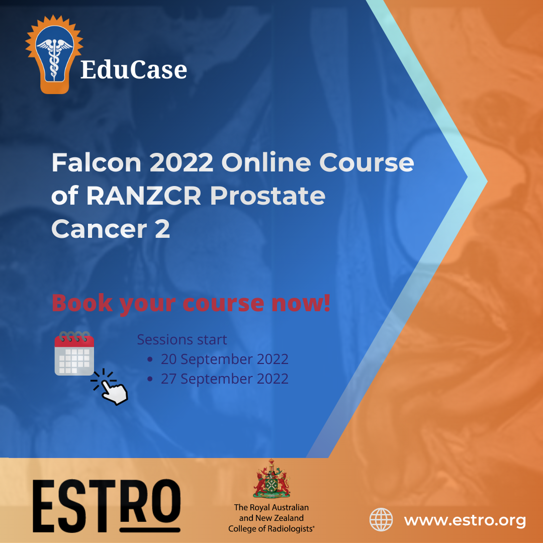 Falcon 2022 Online course — RANZCR Prostate Cancer 2 - Prim Ubollerd ...