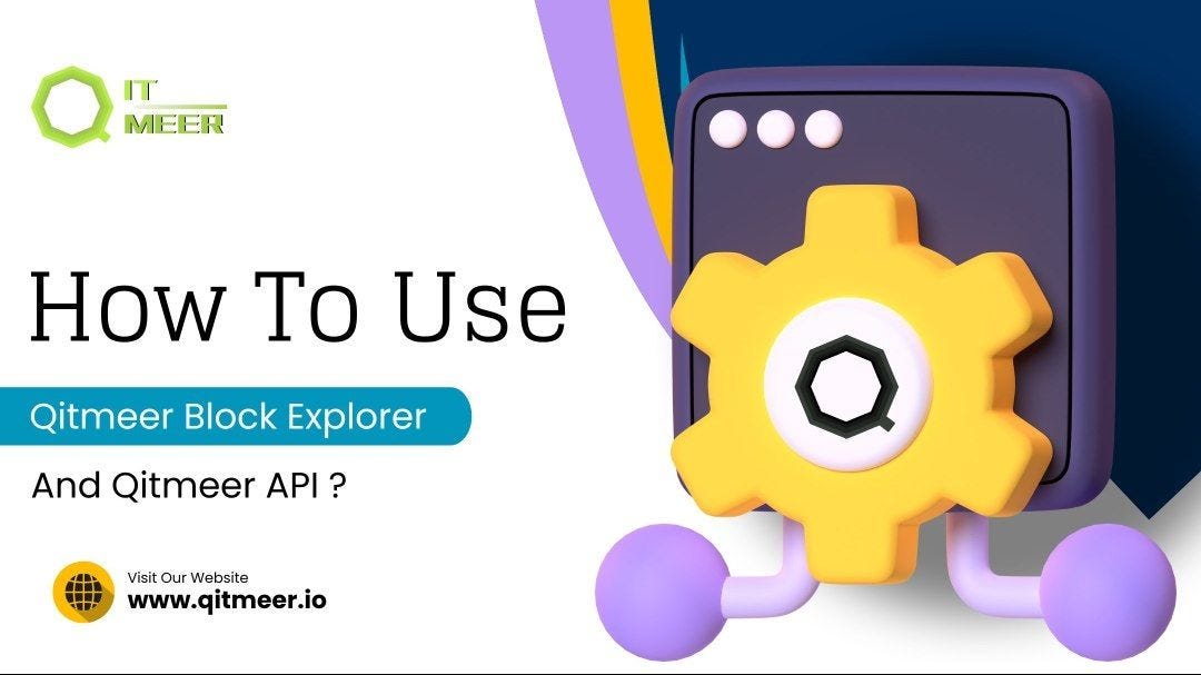 Comment utiliser Qitmeer Block Explorer et Qitmeer API ? | by Carlos ...