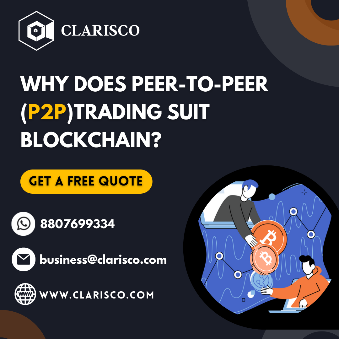 Why Does Peer-to-Peer (P2P) Trading Suit Blockchain? | by Georgewilliam ...