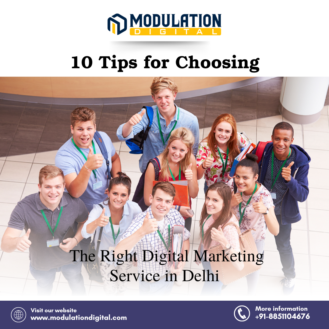 10 tips for choosing the right Digital Marketing Services in Delhi | by modulation_digital | May ...
