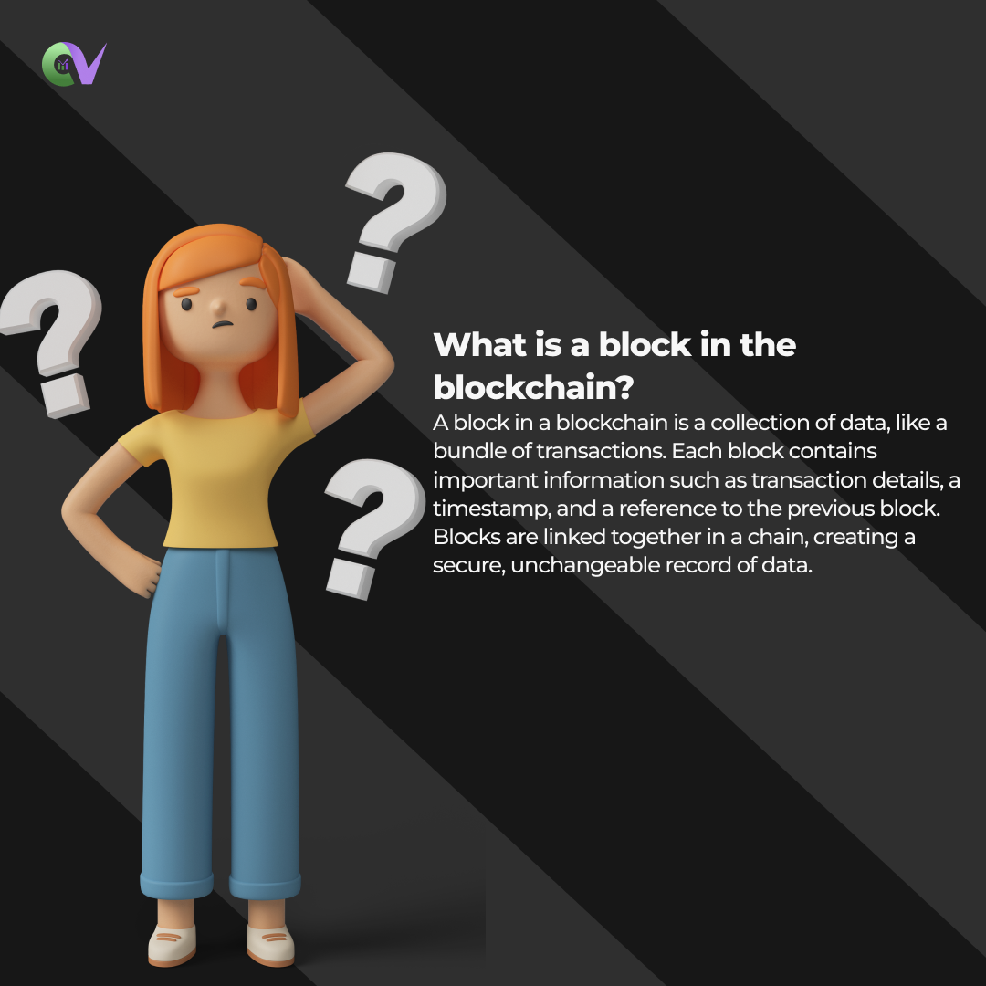 What is a block in the blockchain? A block in a blockchain is a ...