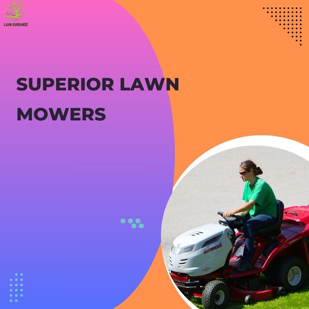 Superior Lawn Mowers - James M. Chew - Medium