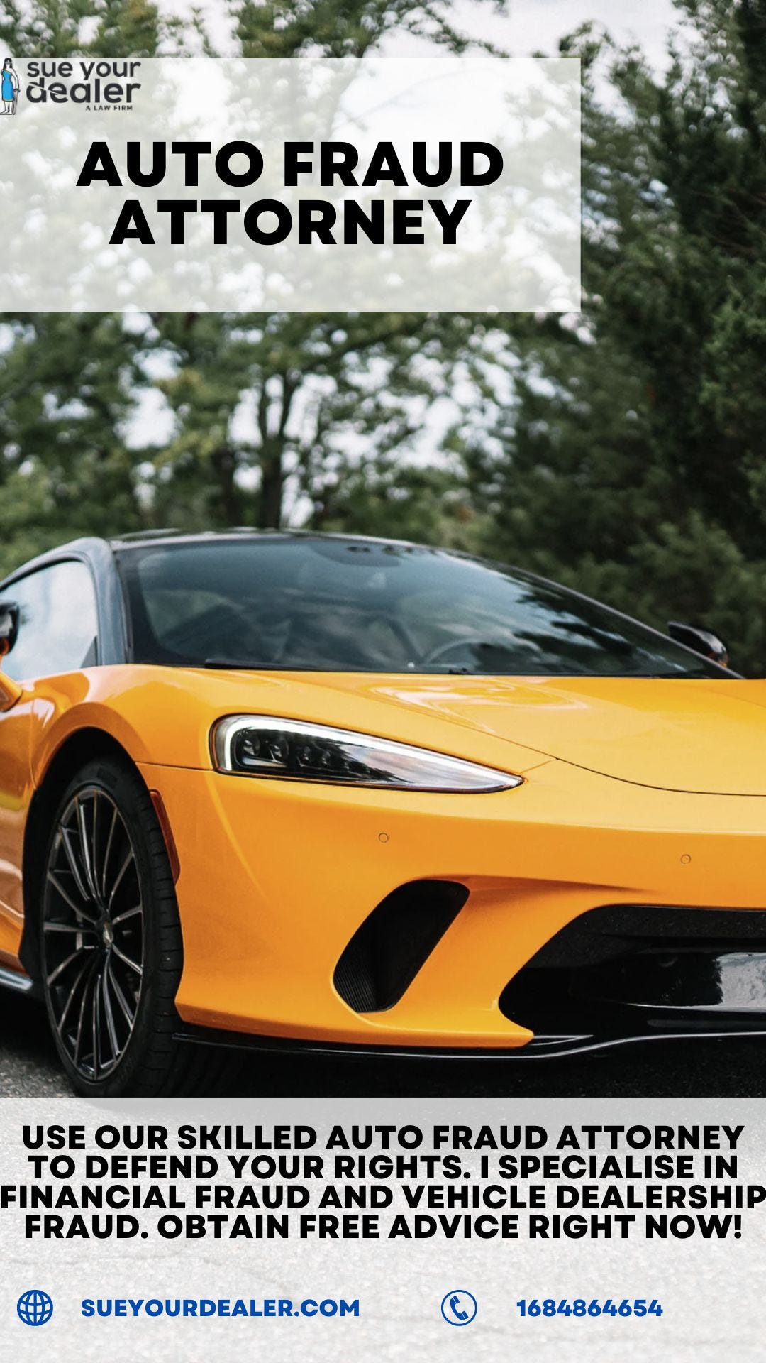 Defend Your Rights Now With The Top Auto Fraud Attorney - Sue Your ...