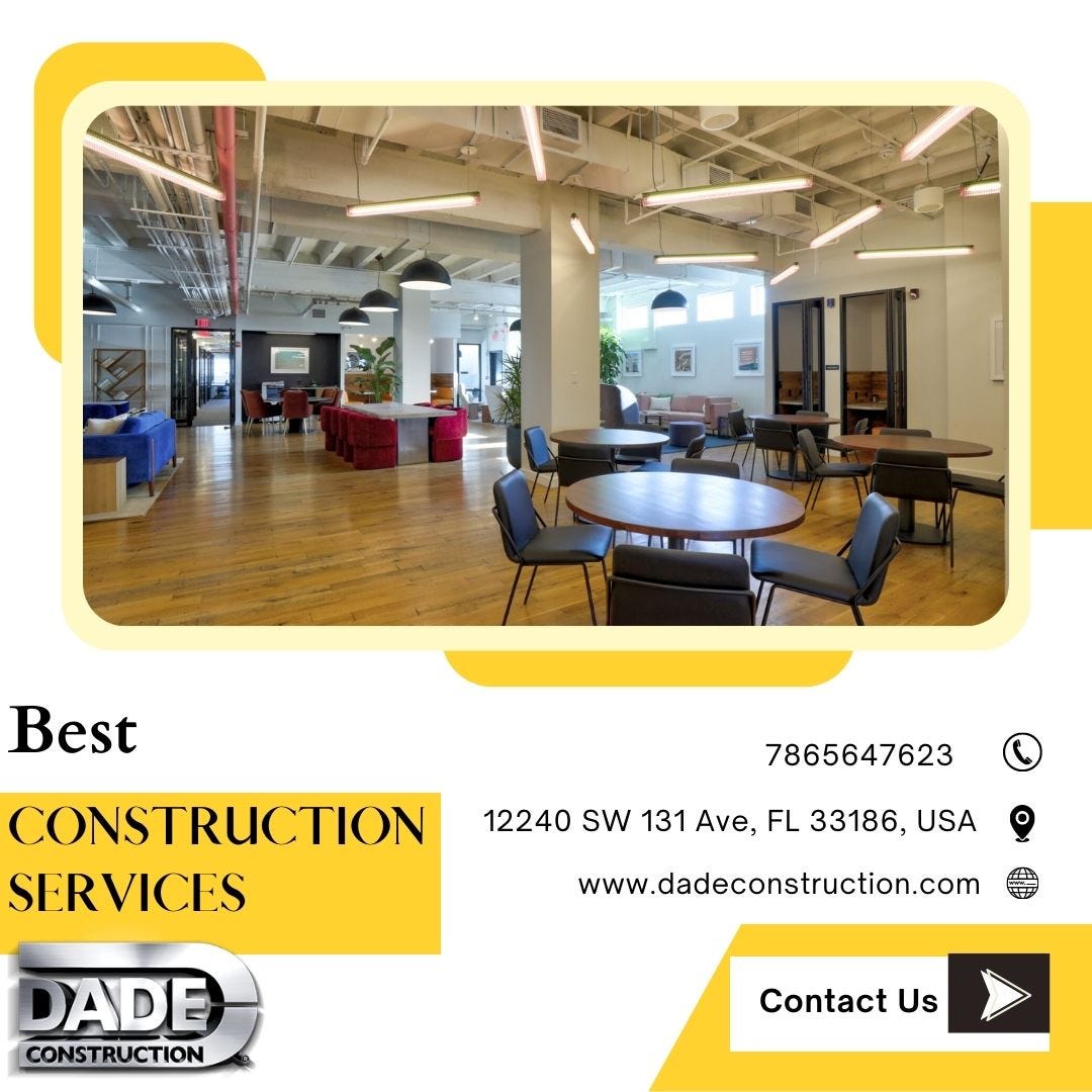 Advantages of Commercial Interior Contractor — Dade Construction Corp. - Dade Construction - Medium