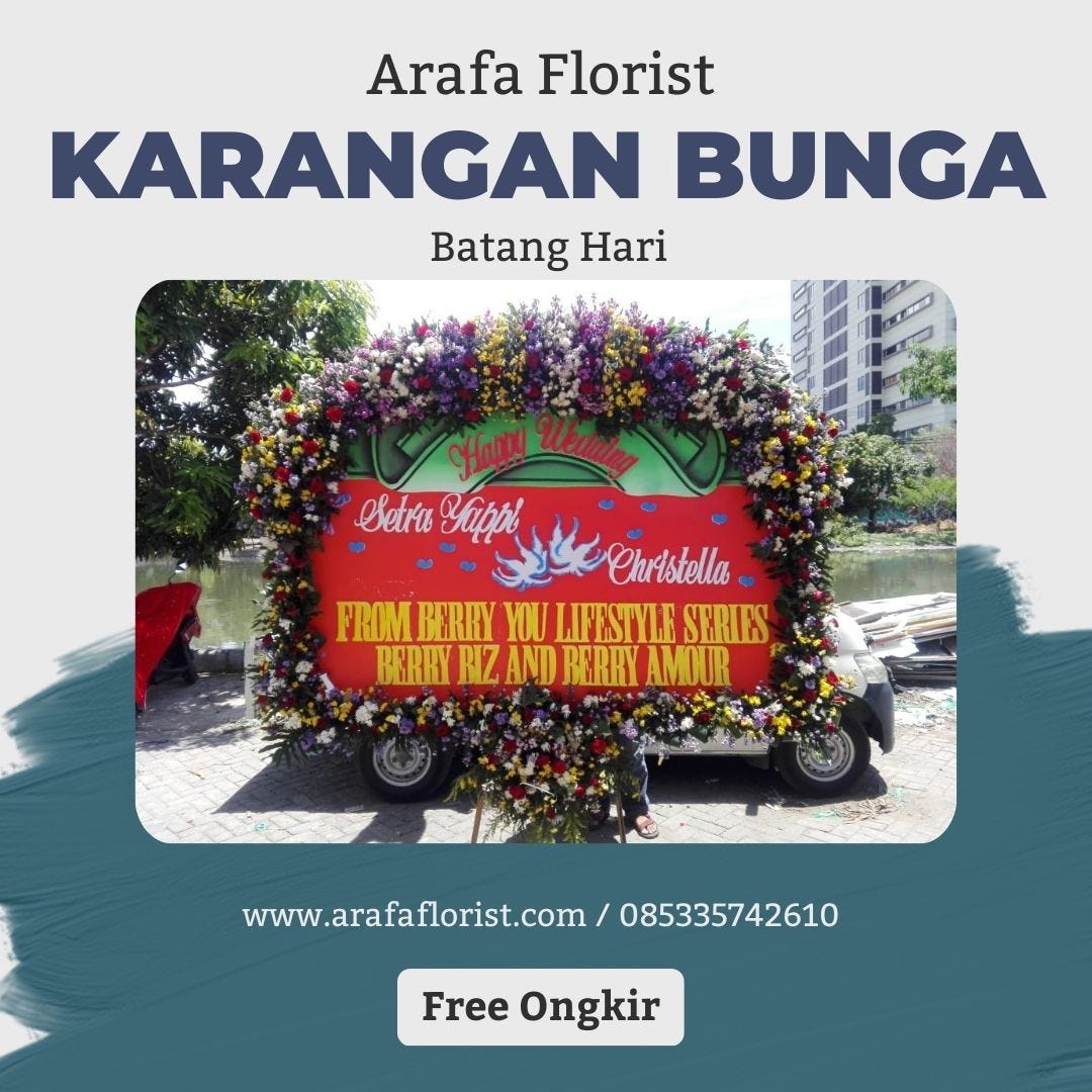 Karangan Bunga Batang Hari Terbaik | by Nihayatulkhusnia | Mar, 2024 ...
