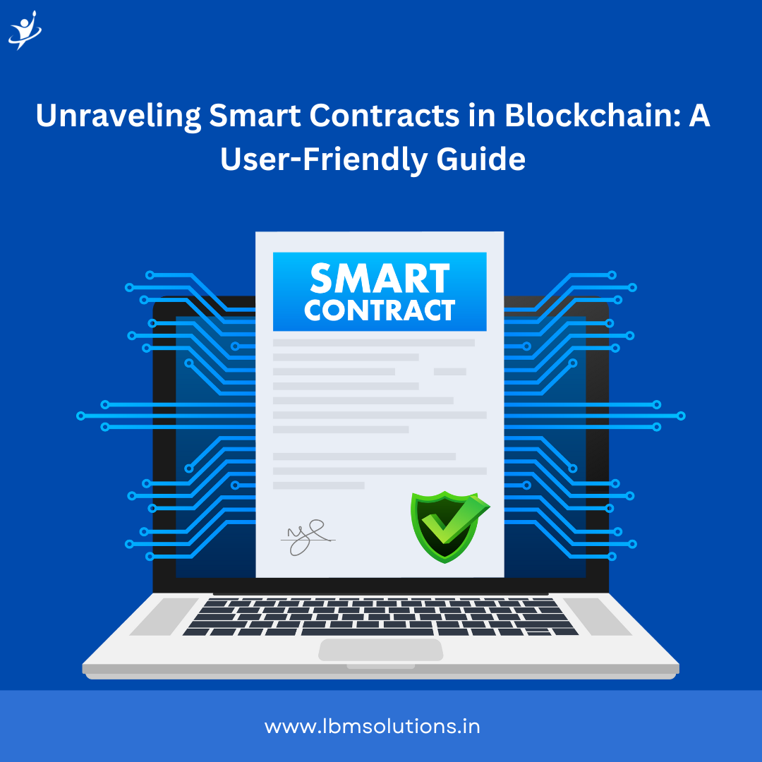 Unraveling Smart Contracts in Blockchain: A User-Friendly Guide. | by Meherchoudhary | Jan, 2024 ...