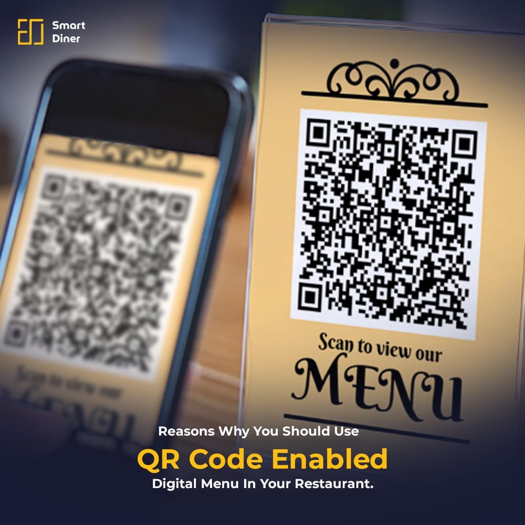 Reasons why you should use QR code enabled Digital Menu in your ...