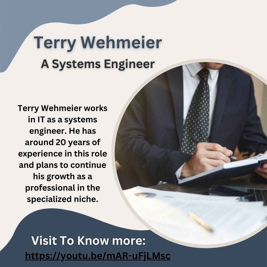 Terry Wehmeier — A Systems Engineer - Terry Wehmeier - Medium