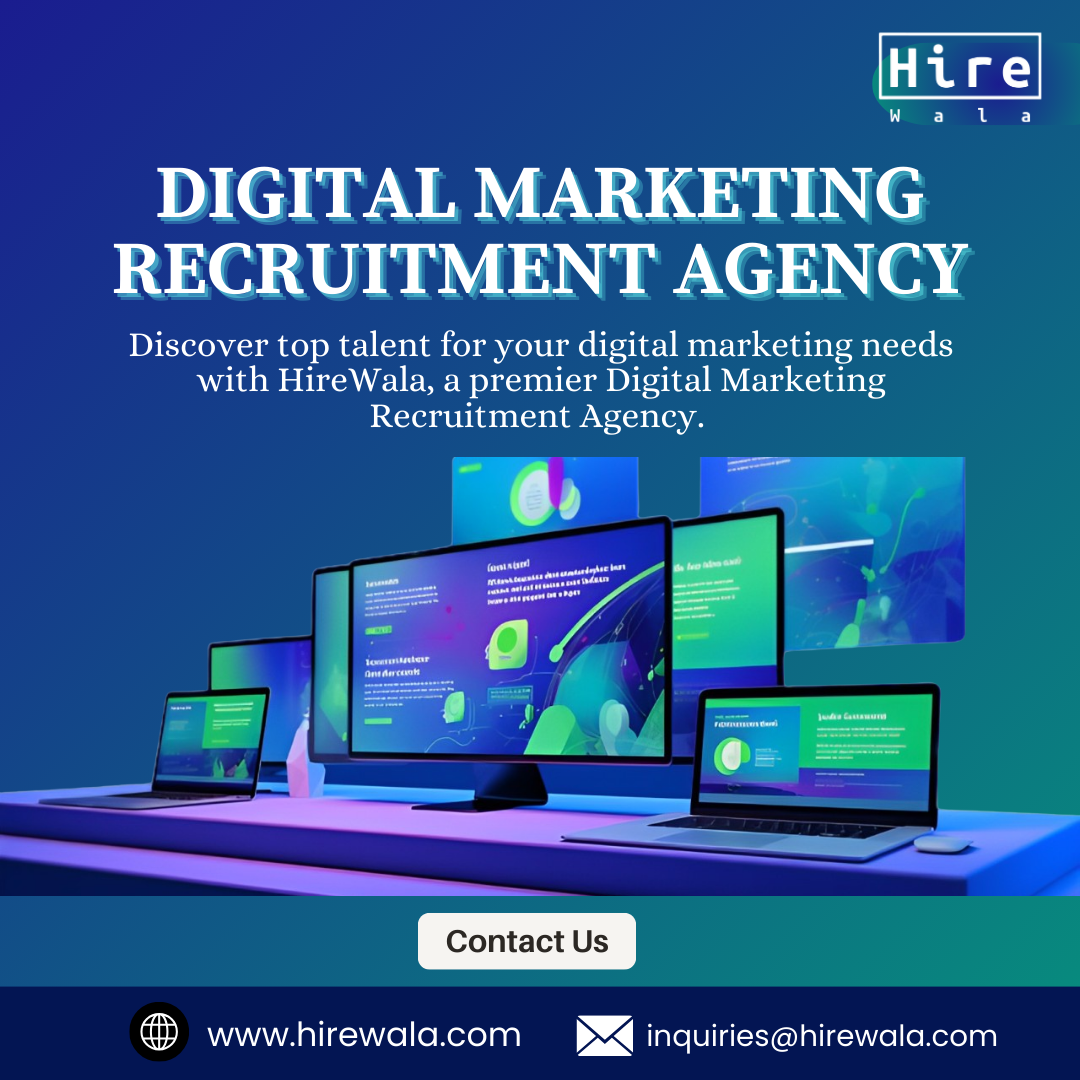 Top Digital Marketing Recruitment Agency | HireWala - HireWalaBharat ...