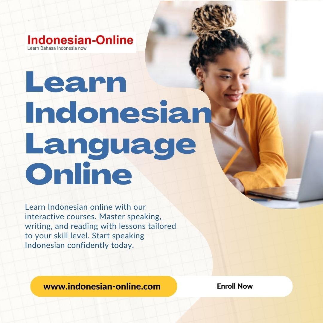 Learn Indonesian Language Online | Indonesian Online - Indonesian ...
