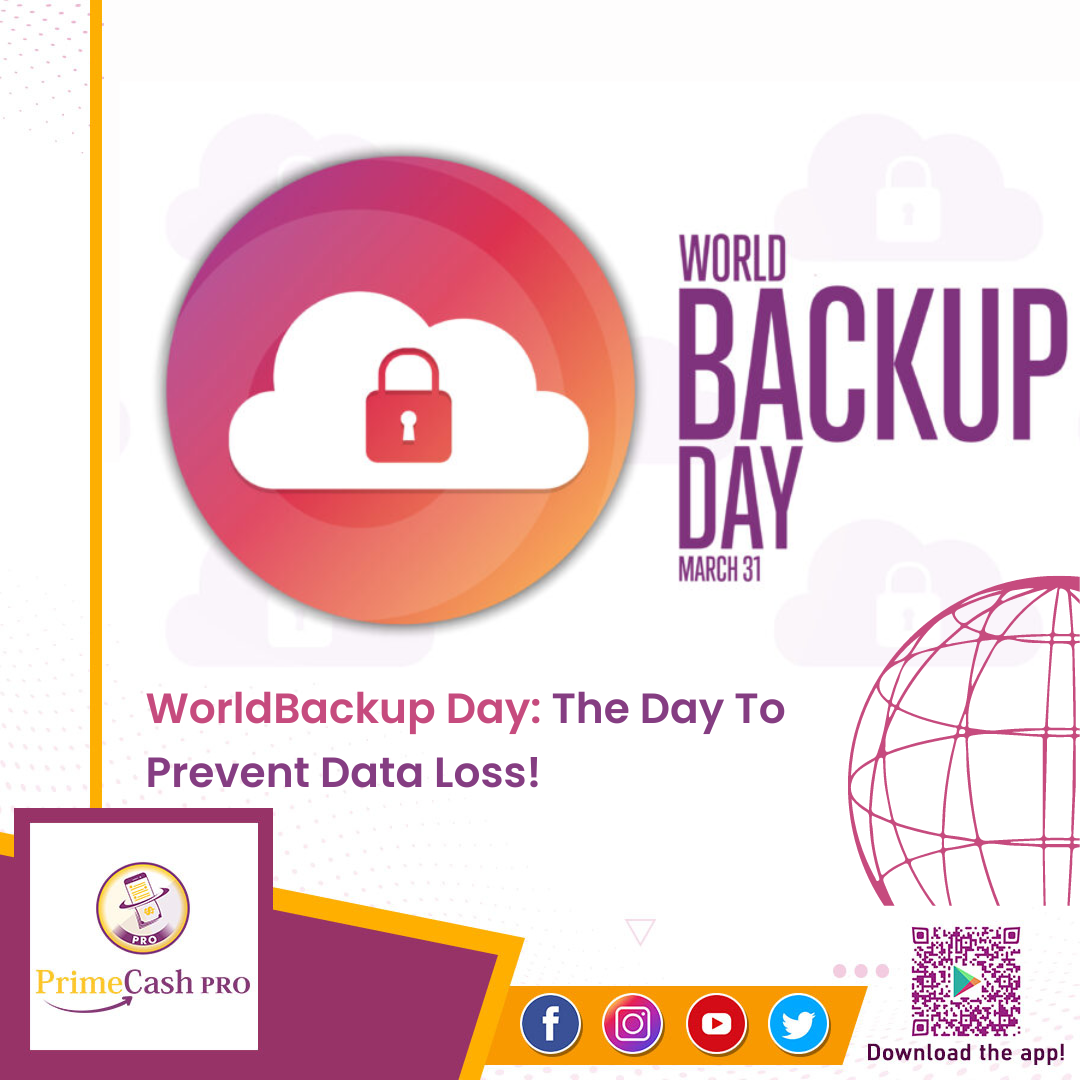 Happy World Backup Day! - PrimeCash Pro - Medium