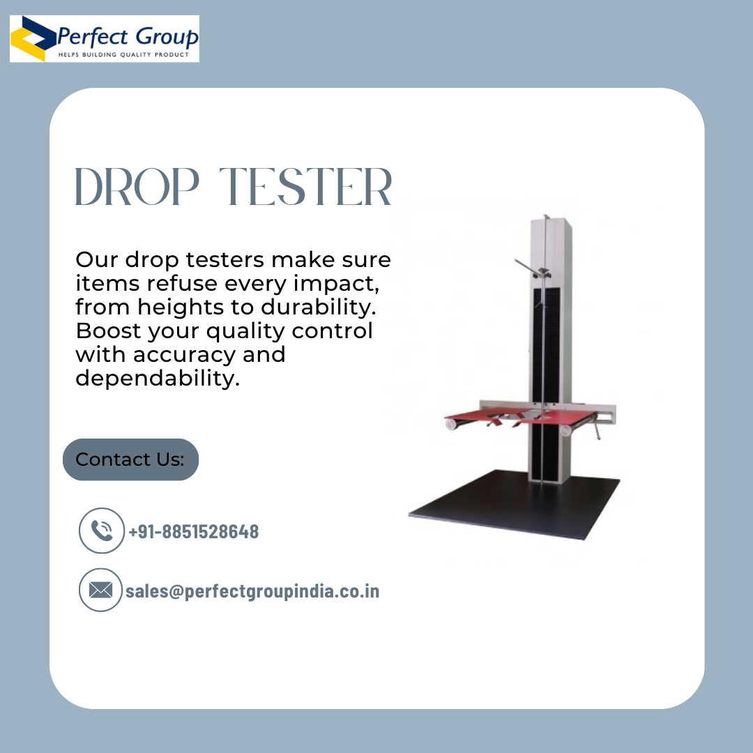 Drop Tester | Perfect Group - Saniya - Medium