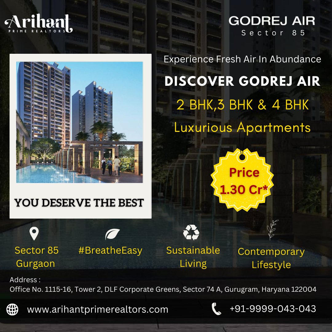 Godrej Air Gurgaon: A Luxurious Oasis in the Heart of the City | by ...