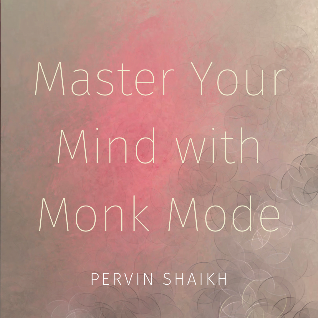 Master Your Mind with Monk Mode. I’ve been seeing #monkmode doing the ...