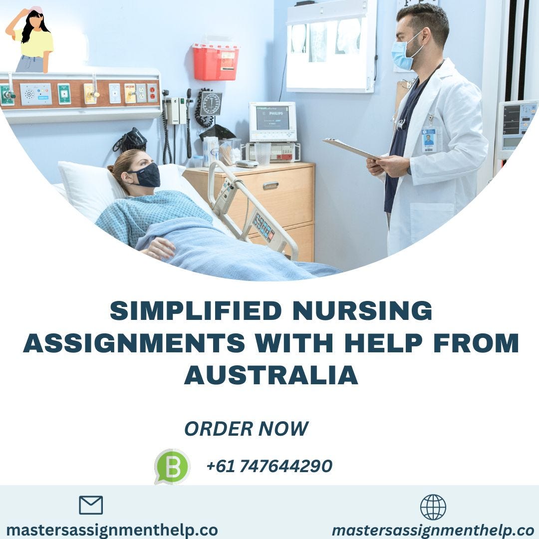 Simplified Nursing Assignments with Help from Australia | by ...