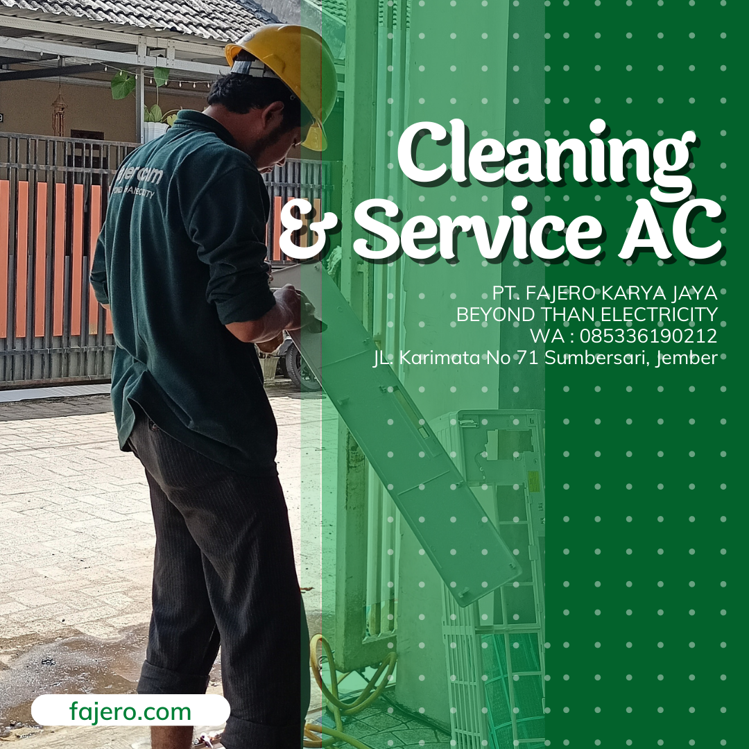 Cleaning & Service AC Jember. PT. FAJERO KARYA JAYA | by fajero.karya ...